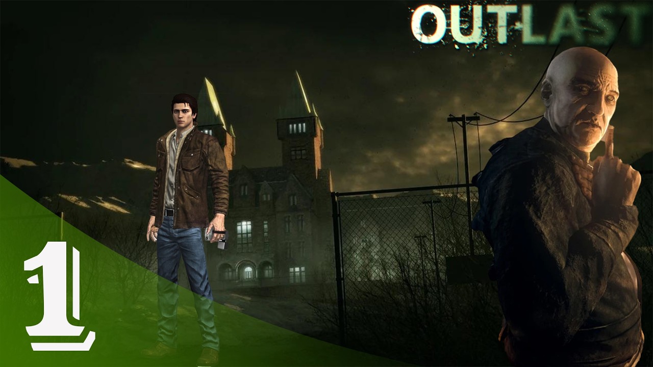 OUTLAST { Chapter 1 Administration Block } Gameplay Walkthrough No ...