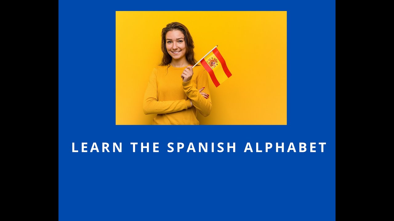 A B C - Spanish Alphabet - For Kids & Adults - YouTube