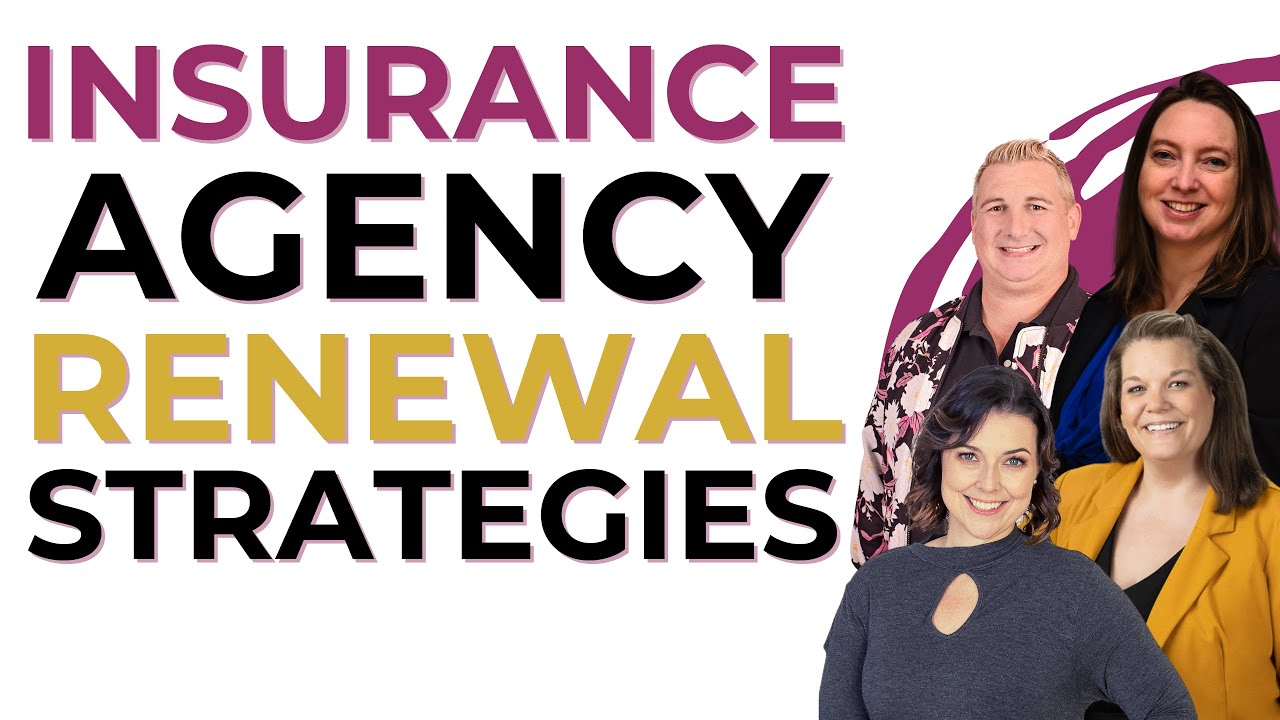 Insurance Agency Renewal Strategies: Maximizing Account Value - YouTube