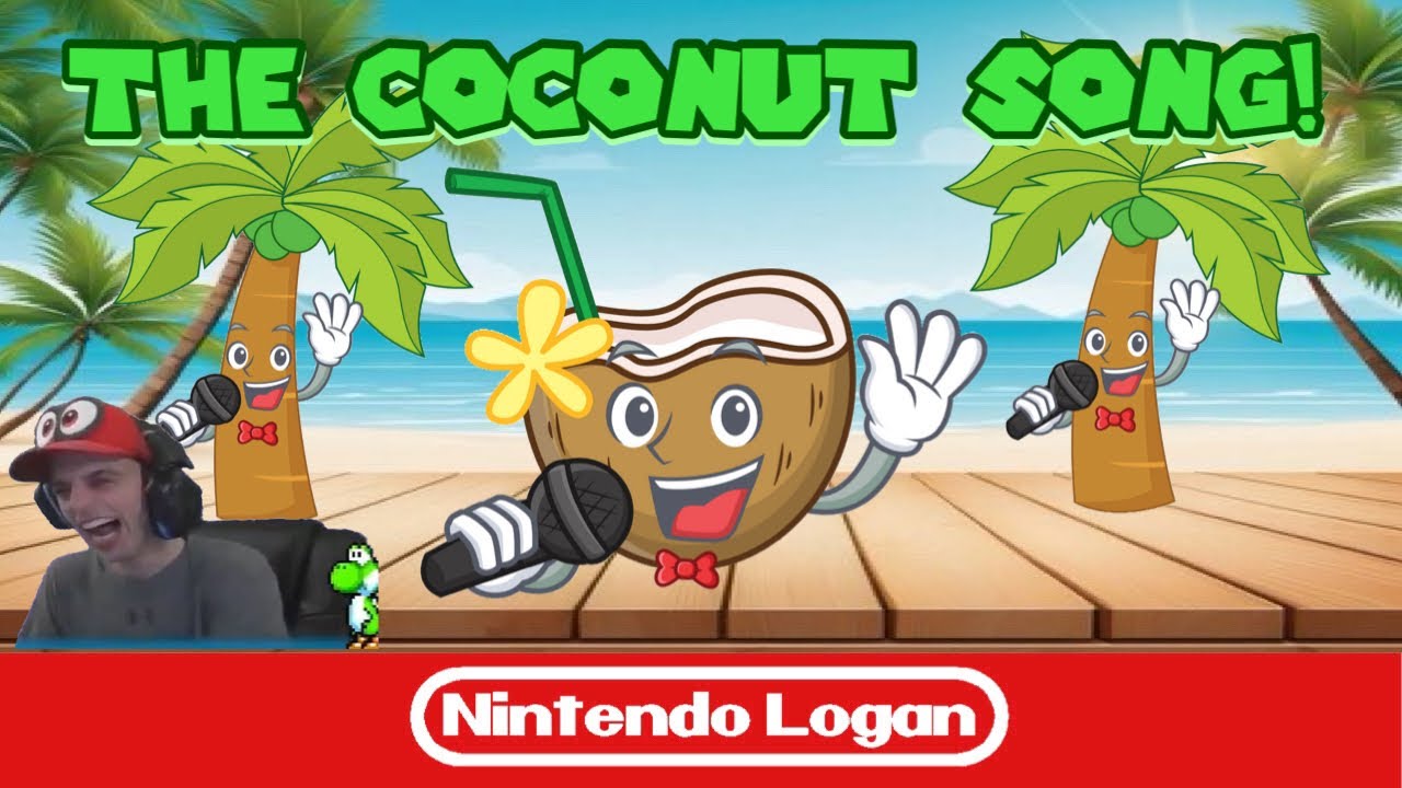 The Coconut Song! | Nintendo Logan Clips! - YouTube