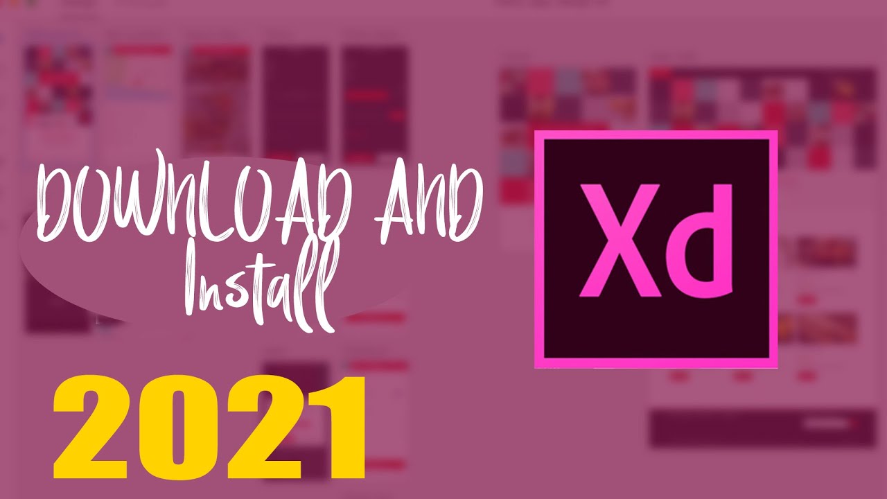 How to download and intall adobe xd 2021 Free and Full version ...