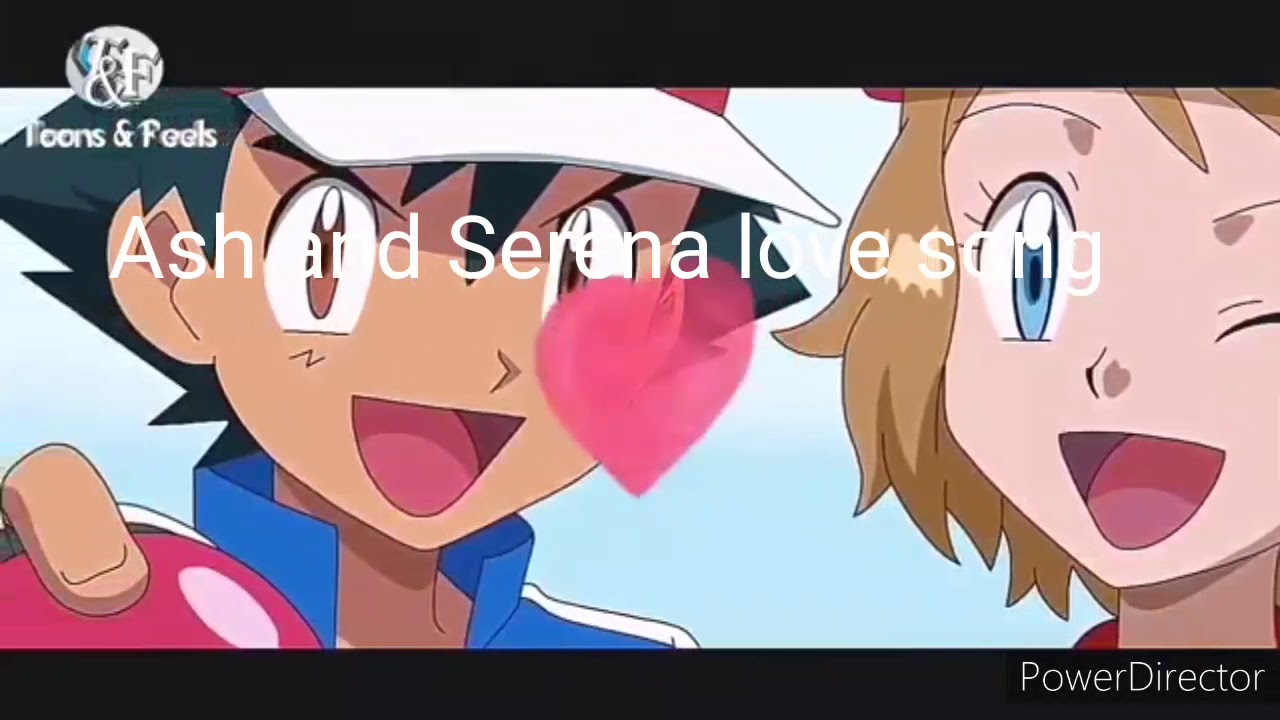 Ash and Serena hit song. - YouTube