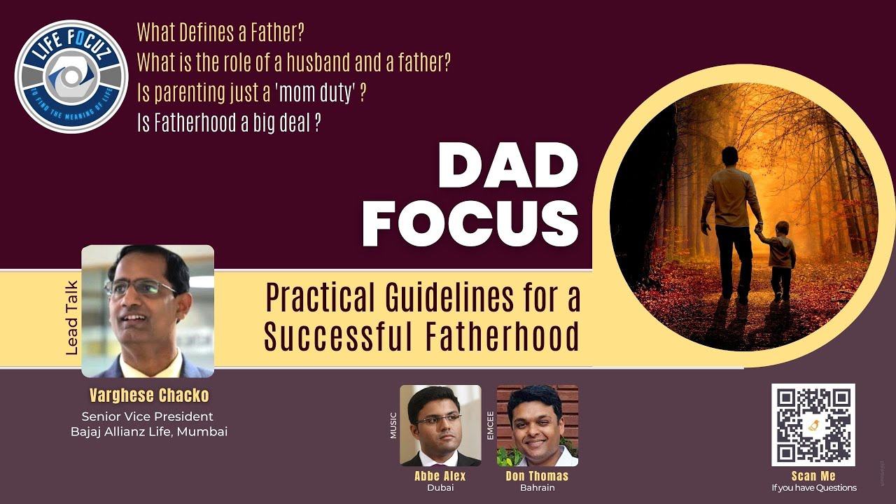 DAD FOCUS | Practical Guidelines for a Successful Fatherhood | Varghese ...