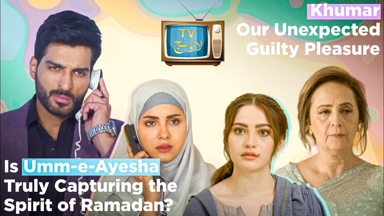 Is Umm-e-Ayesha Truly Capturing the Spirit of Ramadan? | Khumar, Our ...