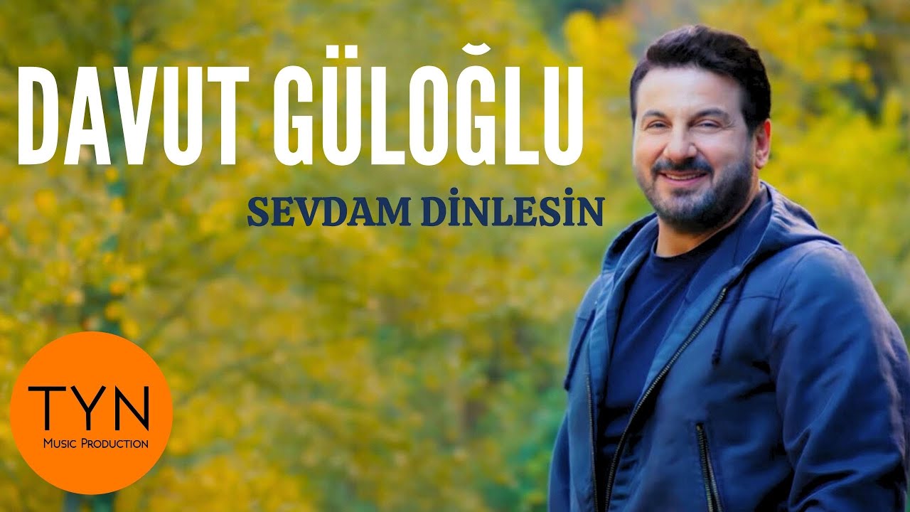 Davut Güloğlu - Sevdam Dinlesin - (Official Video) - YouTube