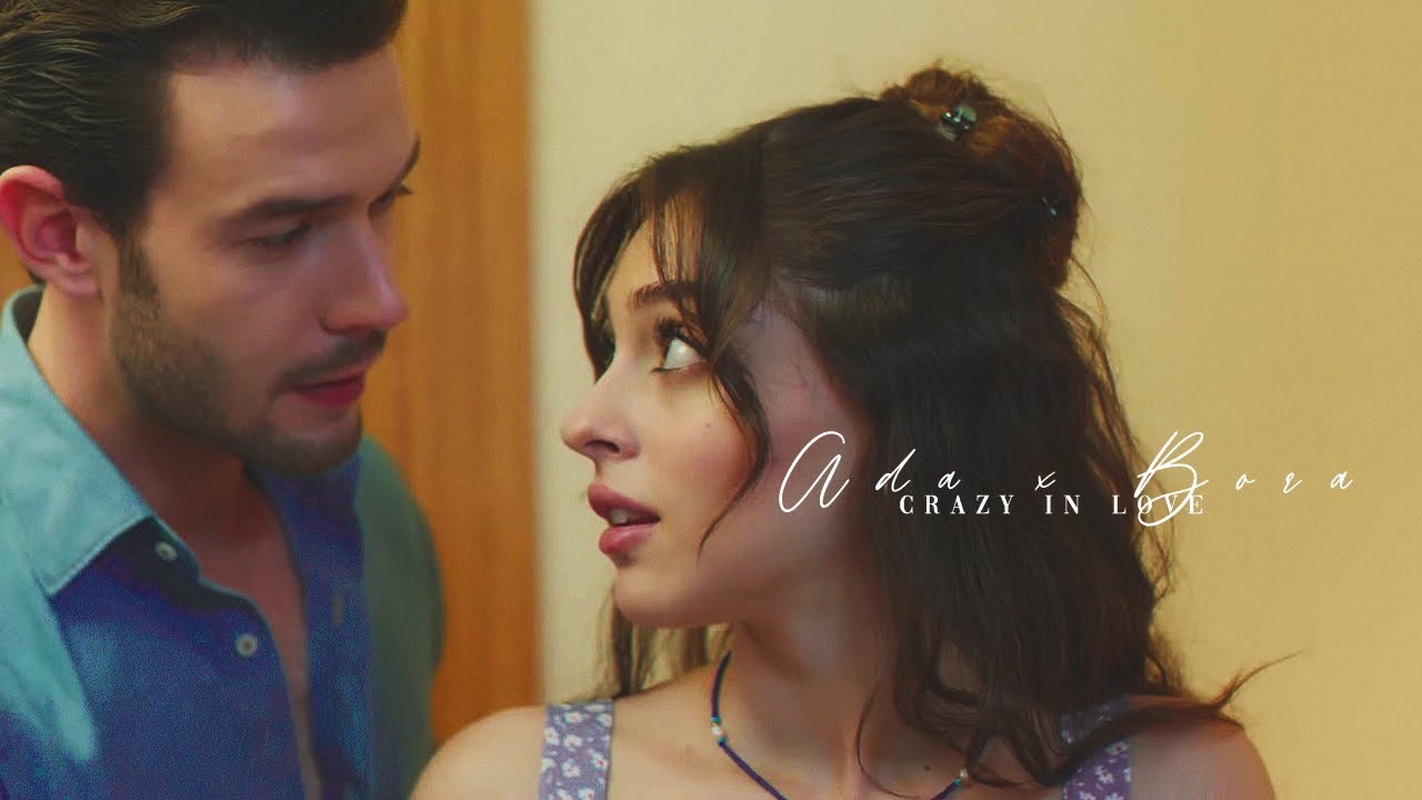 crazy in love // ada x bora - YouTube