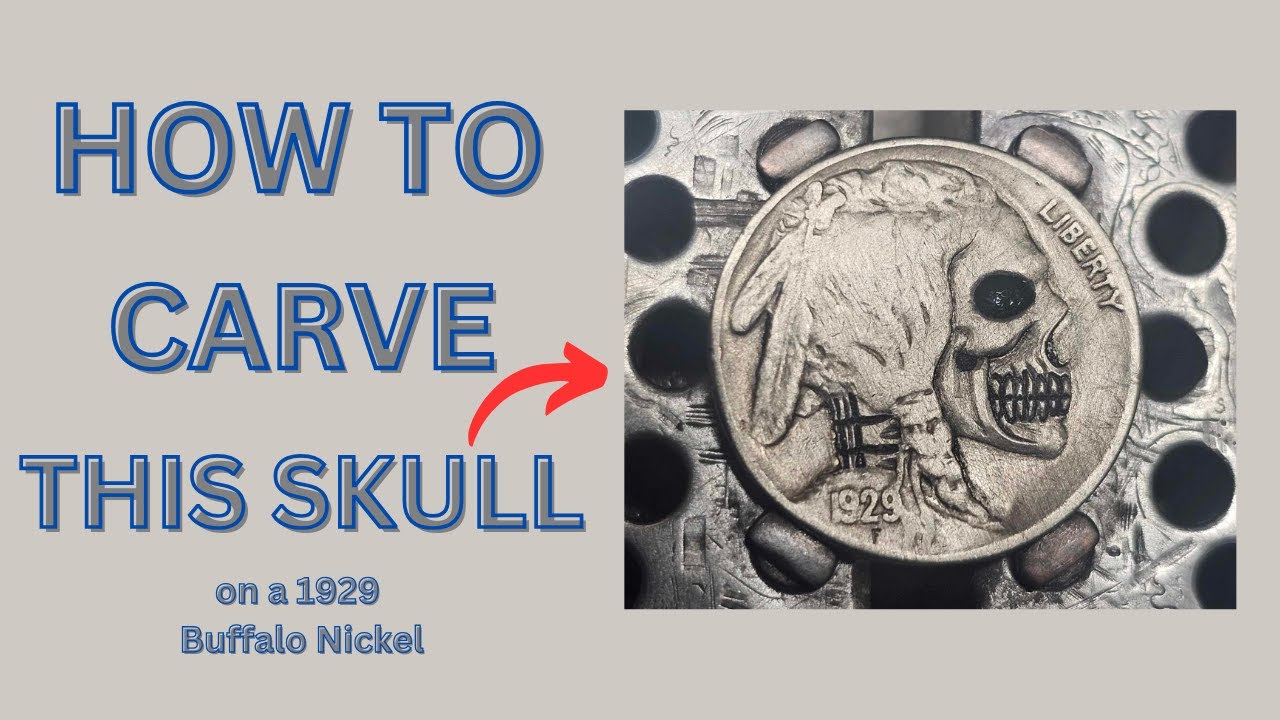 How To Carve a Simple Skull on a Buffalo Nickel | Hobo Nickel Tutorial ...