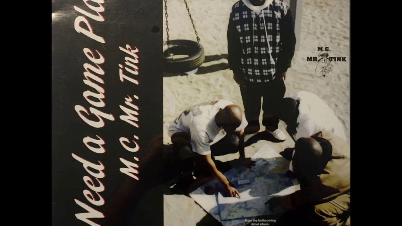 M.C. Mr. Tink ‎– I Need A Game Plan - YouTube