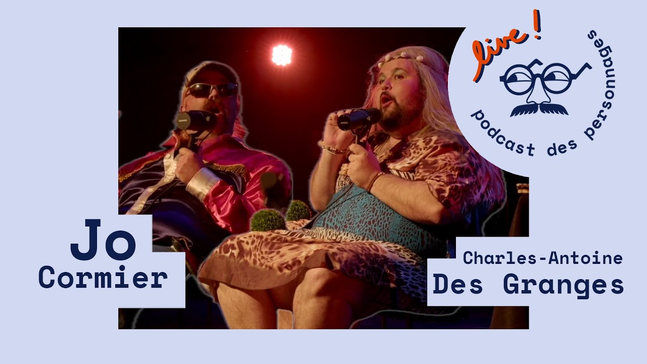 Le podcast des personnages #72 (LIVE) - Joe Exotic (Jo Cormier) et ...