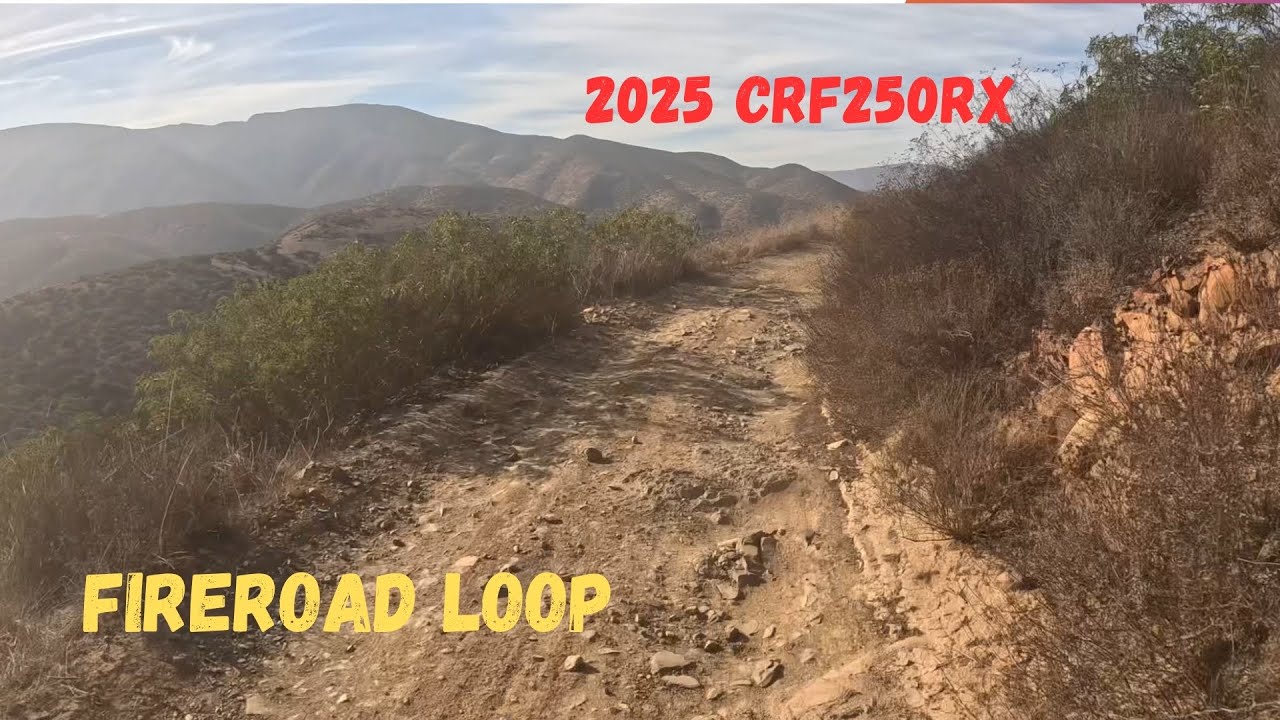 2025 Crf250rx - Riding A Big Loop Fireroad / Double Track, Leading A ...