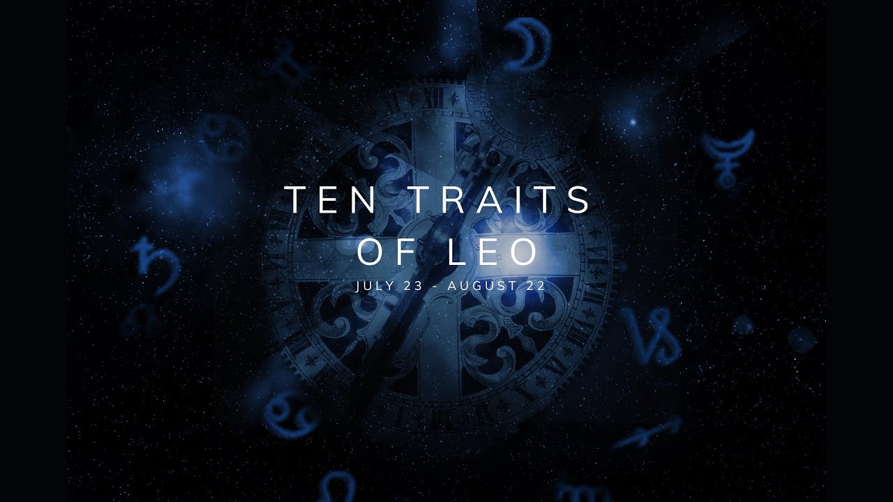 10 Things | Revealing the Secrets of LEO Zodiac Sign: Astonishing Facts ...