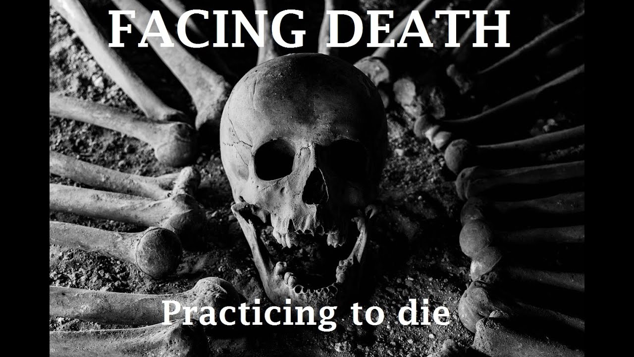 Facing Death - YouTube