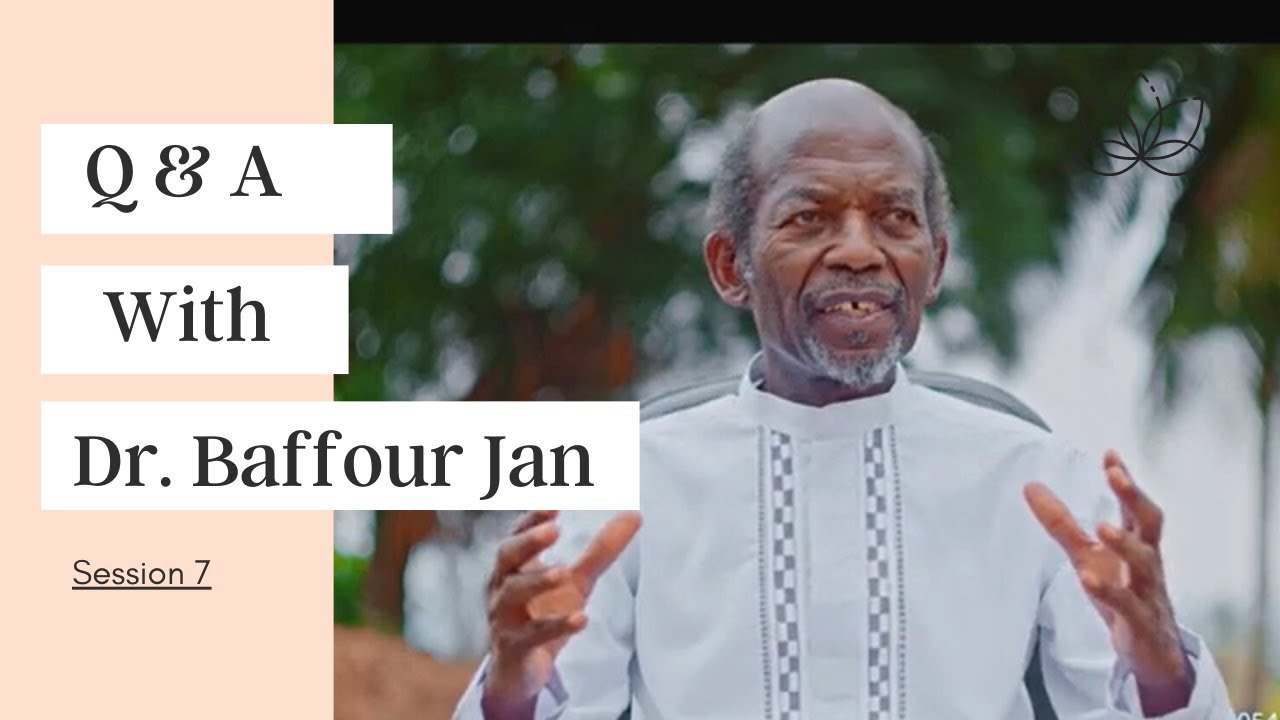 Q & A with Dr. Baffour Jan (7th Session) - YouTube