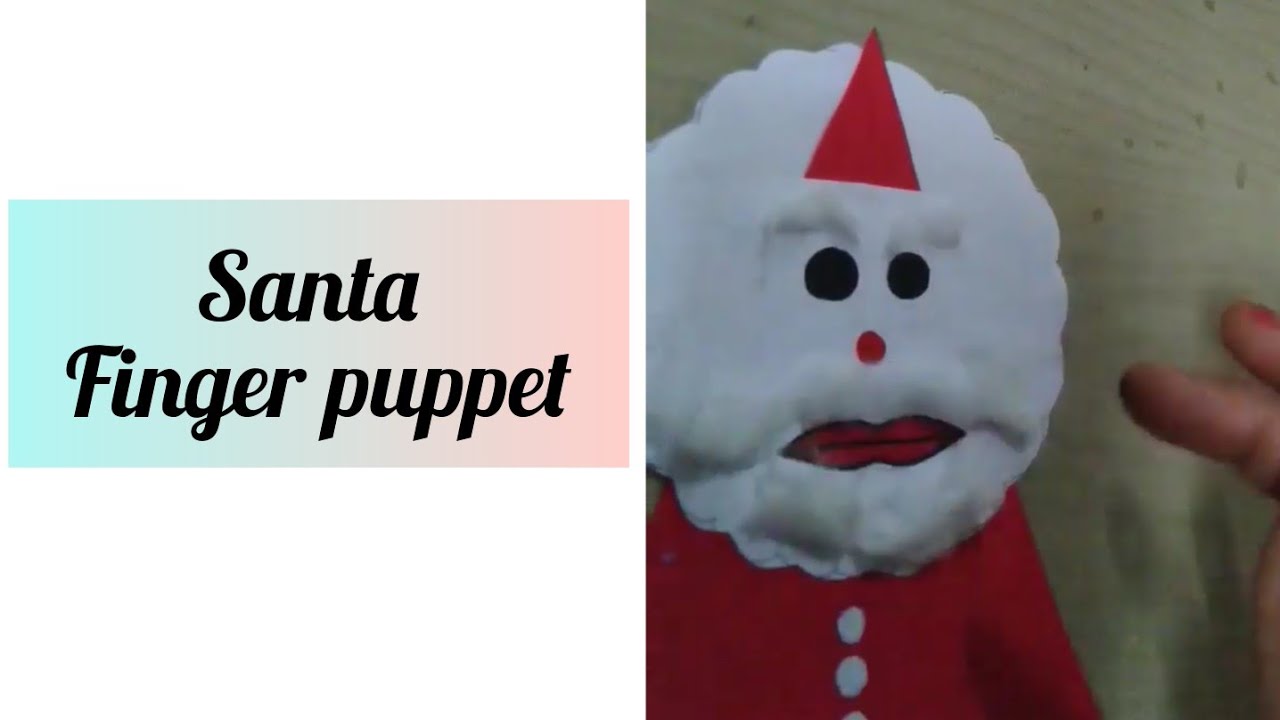 Santa finger puppet making with chart paper - YouTube