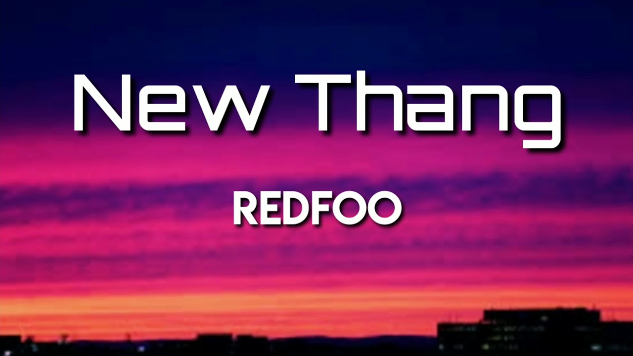 Redfoo ~New Thang (Lyrics) - YouTube