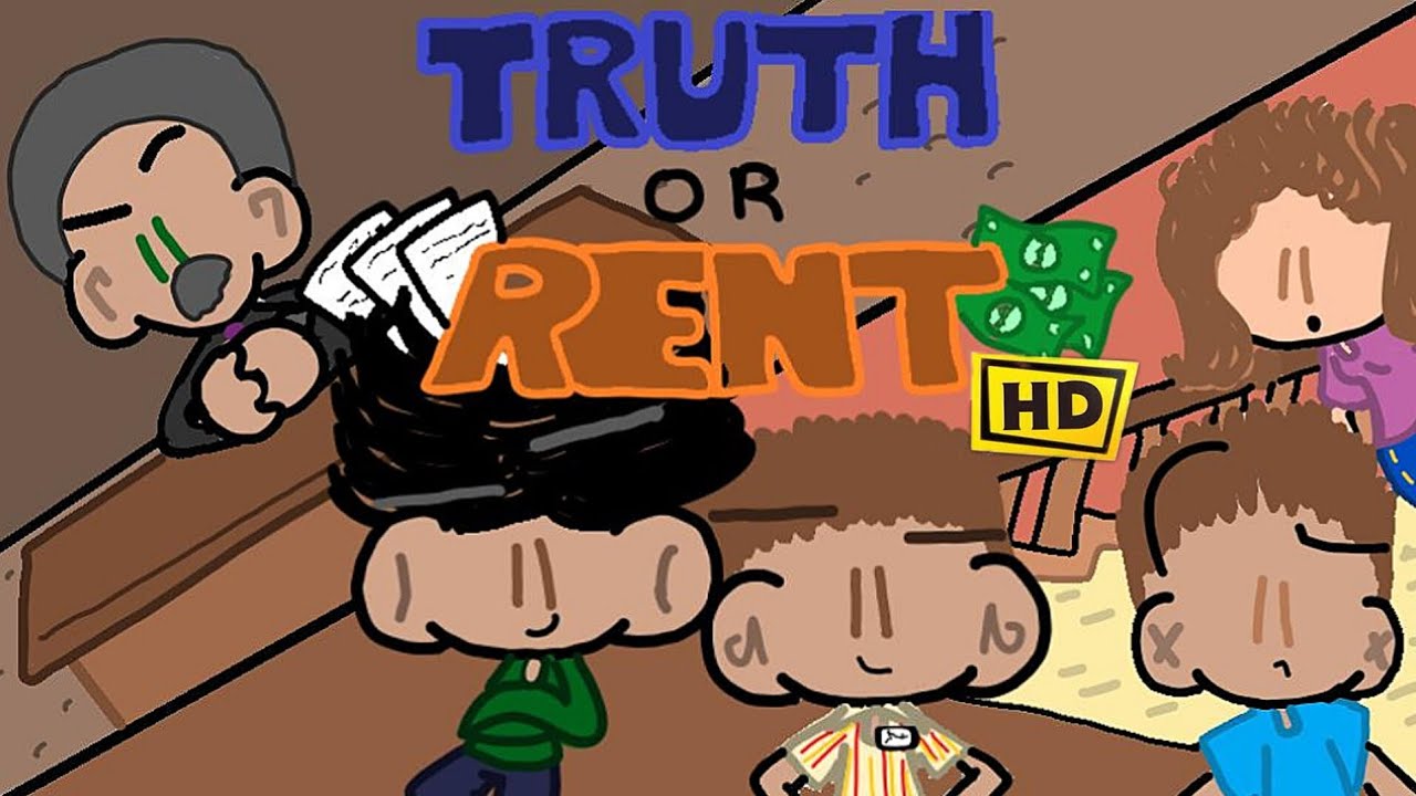 Truth or Rent HD - YouTube