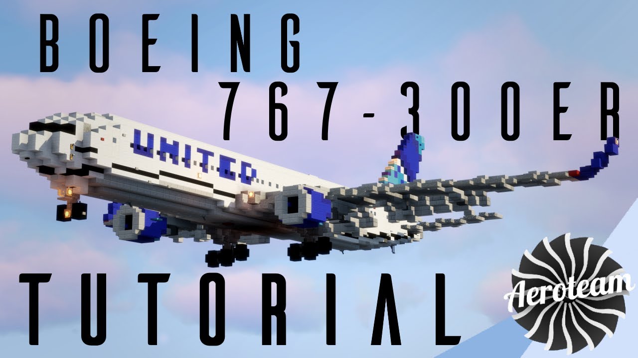 Minecraft Boeing 767-300ER Tutorial [1.5:1 Scale] - YouTube