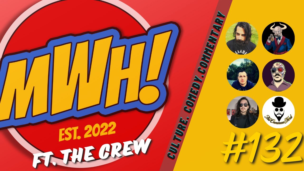 The MWH Project Reboot - Ep. #132 feat. The Crew - YouTube
