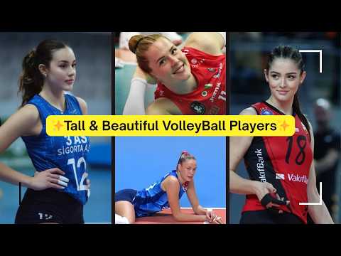 Tall & Beautiful Volleyball Players 😍🏐 | Most Beautiful Female Volleyball Players in the World 🌍🏐