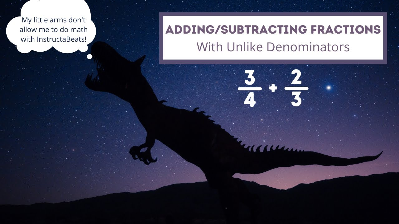 Adding/Subtracting Fractions With Unlike Denominators (Vid #1) - 5.NF.1 ...