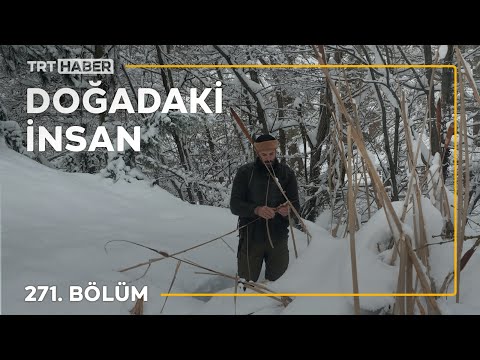 Doğadaki İnsan 271. Bölüm