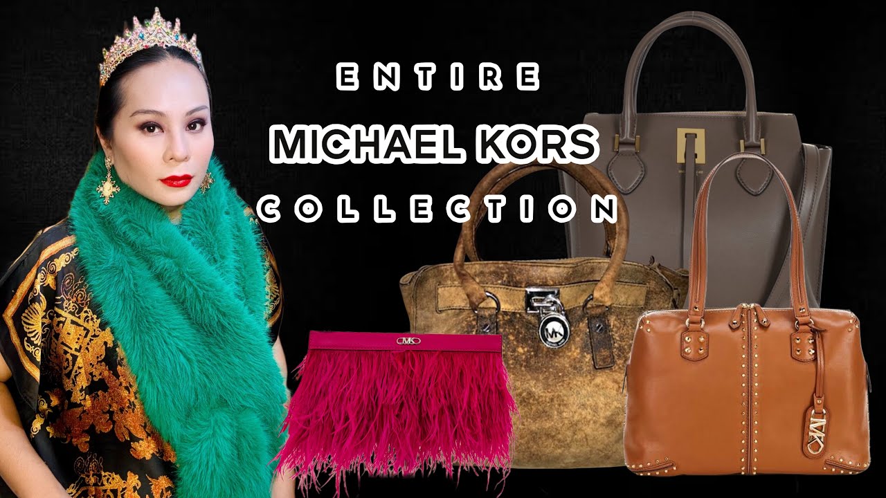 My Entire Michael Kors Collection + My Opinion for Acquisition of ...