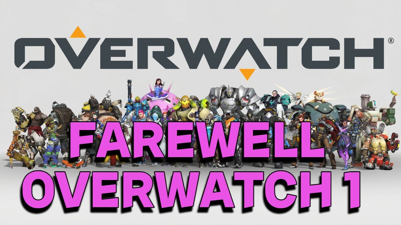 Farewell, Overwatch 1 #seeyouontheotherside - YouTube