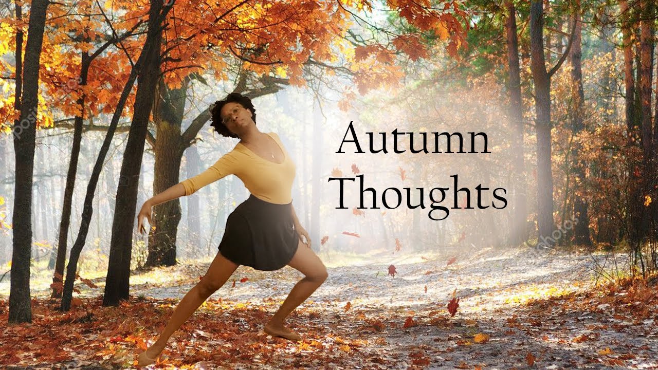 Autumn Thoughts - YouTube