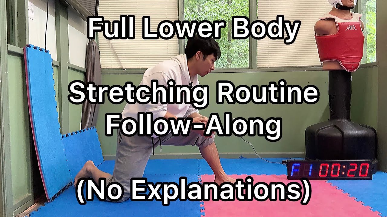 Full Lower Body Stretching Routine (Routine Only) - Follow Along - YouTube