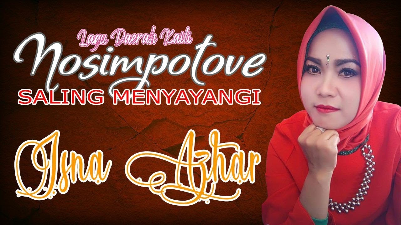 NOSIMPOTOVE || VOC ISNA AZHAR || CIPT. hi.RUDI LANENA ||ARR.. IKSAN ...