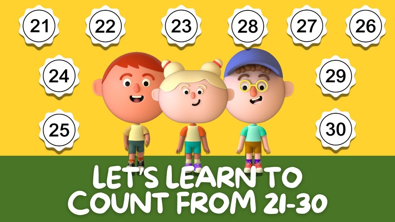 Let's Learn to Count from 21-30! - YouTube