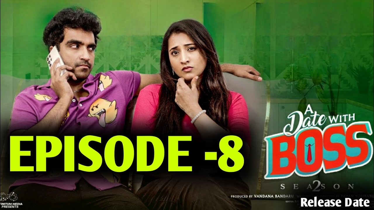 A Date With Boss | Season 2 | Episode 8 | Ravi Siva Teja | Webseries ...