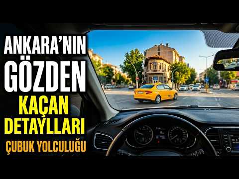 Ankara'dan Çubuk'a Giderken Gözden Kaçan Detaylar! | Ankara Bulvarı Yolculuğu