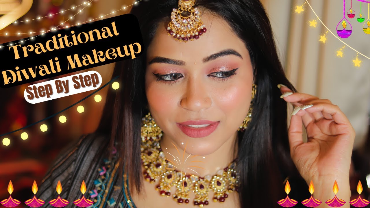 Traditional Diwali Makeup 🪔🪔 Diwali Special Makeup 🪔🪔 Step By Step For ...