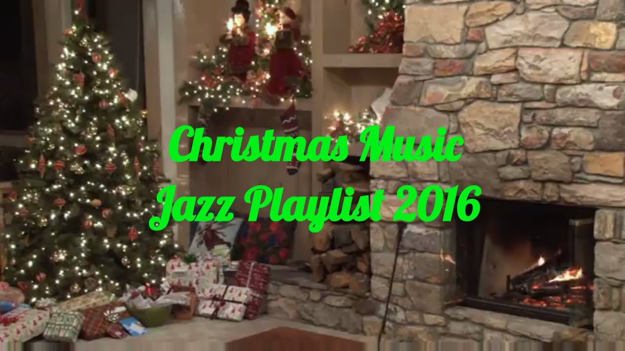 Christmas Jazz Music 2016: Smooth Christmas Jazz Instrumental, Holiday ...