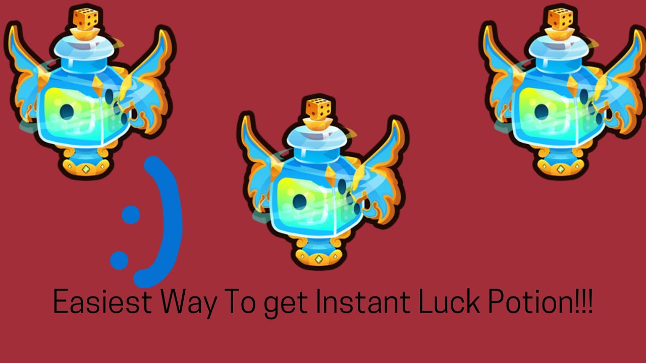 How to get Instant Luck Potion Iv and iii easily (tutorial) Instant ...