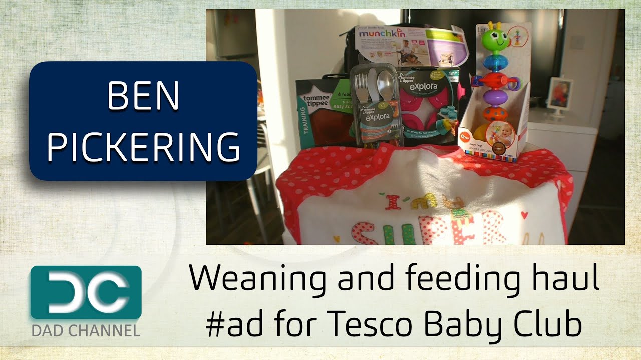 Weaning and feeding haul #ad for Tesco Baby Club - YouTube