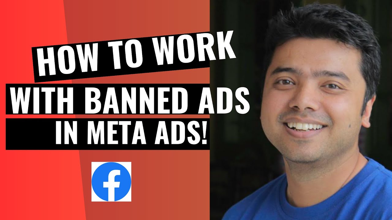 Learn How To Work On Banned Ads Accounts In Meta Ads! - YouTube
