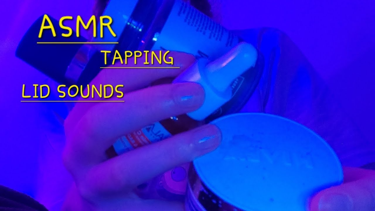 ASMR| LID SOUNDS| TAPPING| UPDATE - YouTube