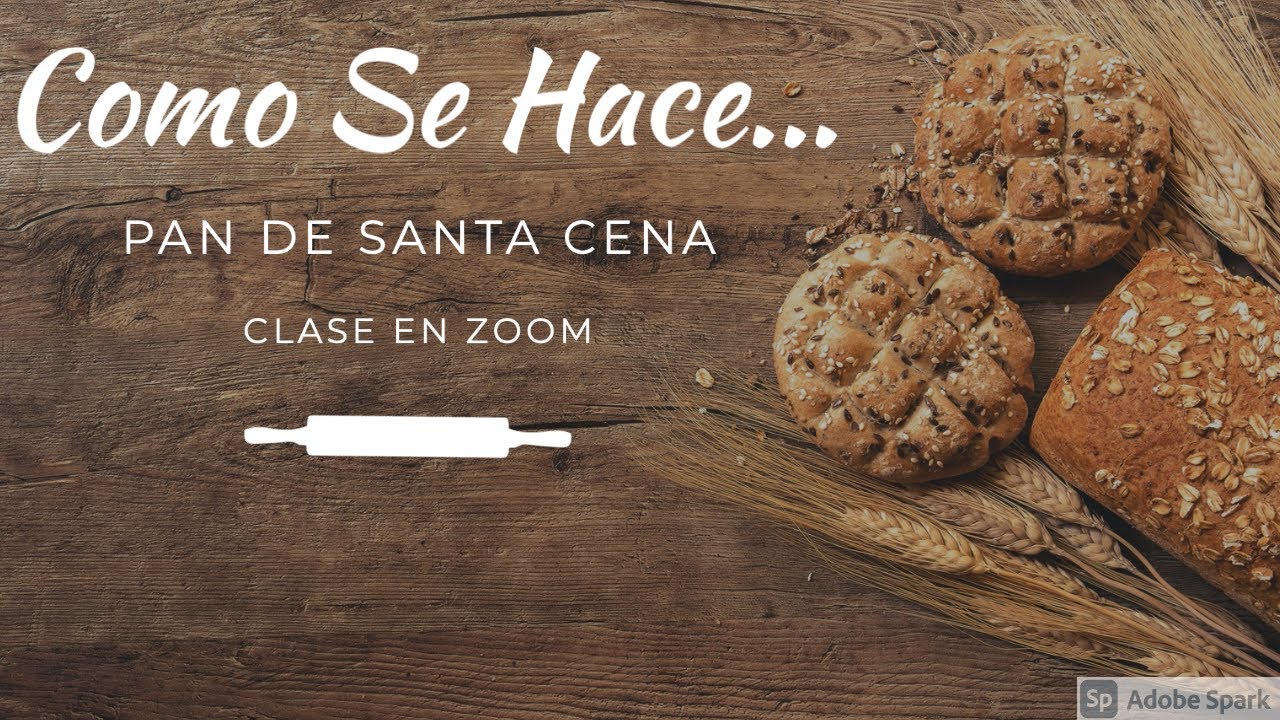 Como Hacer El Pan de Santa Cena - YouTube