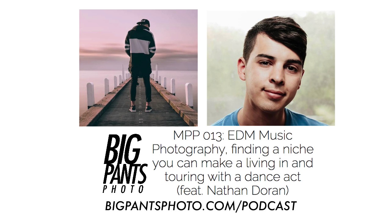 MUSIC PHOTOGRAPHY PODCAST - MPP013 (Feat. Nathan Doran) - YouTube