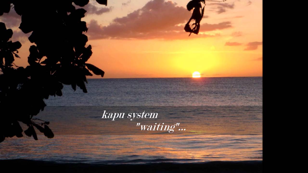 Kapu System Waiting - YouTube