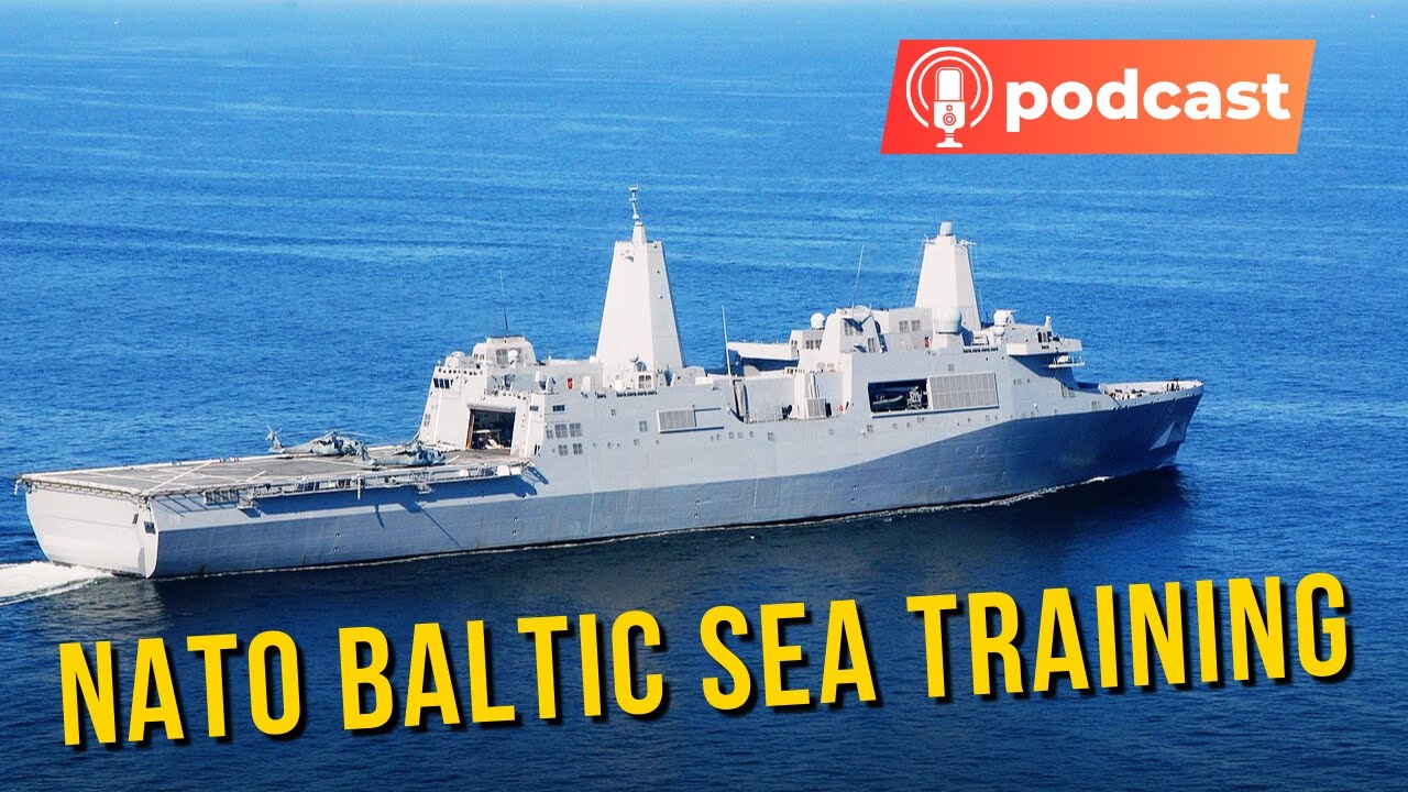 Large scale NATO exercises have begun in the Baltic Sea a potential ...