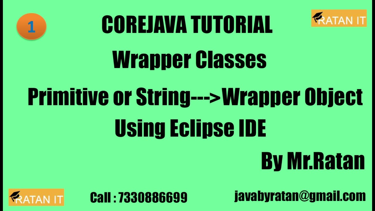 Core Java Tutorial Wrapper Classes Video 1 Wrapper Object Creation By Ratan Sir 3479