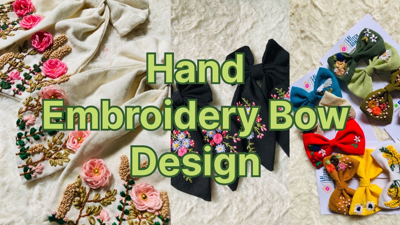 Hand Embroidery Bow design 🌺🫶 - YouTube