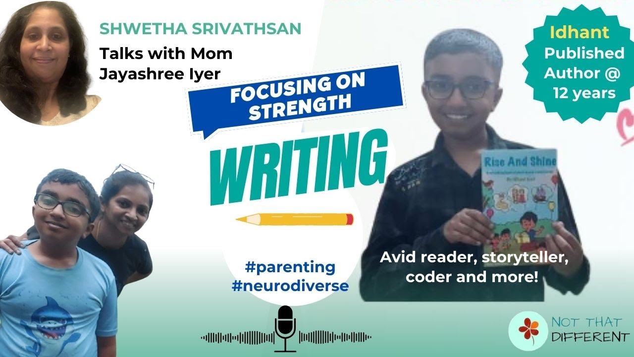 Ep 8: Strengths in writing, coding and more with mom Jayashree Iyer - YouTube