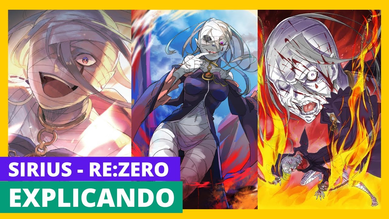 Explicando Quem é Sirius ? - Re:Zero kara Hajimeru Isekai Seikatsu ...
