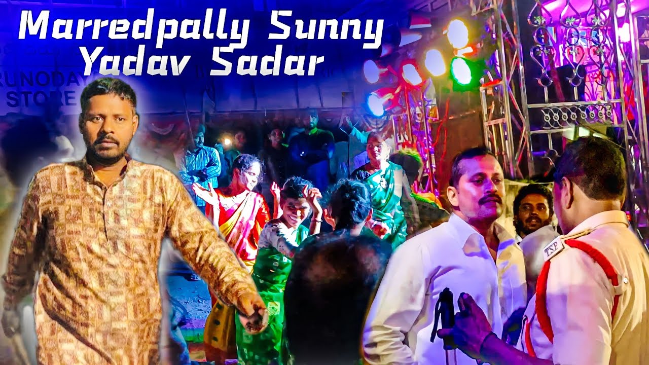 Marredpally Sunny Yadav Sadar || FULL VIDEO - YouTube