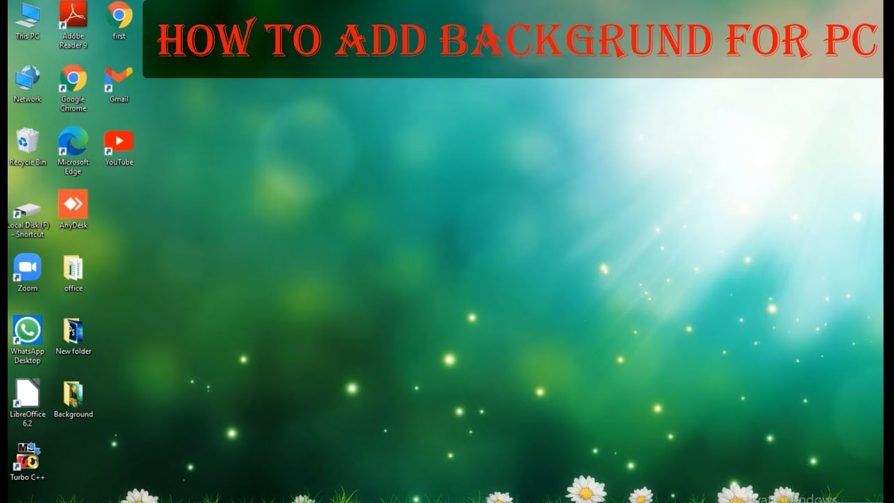 How to Add Backgrund For PC - YouTube