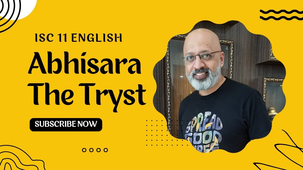 Abhisara - The Tryst | Poem Explanation in Hindi | English with Sudhir ...